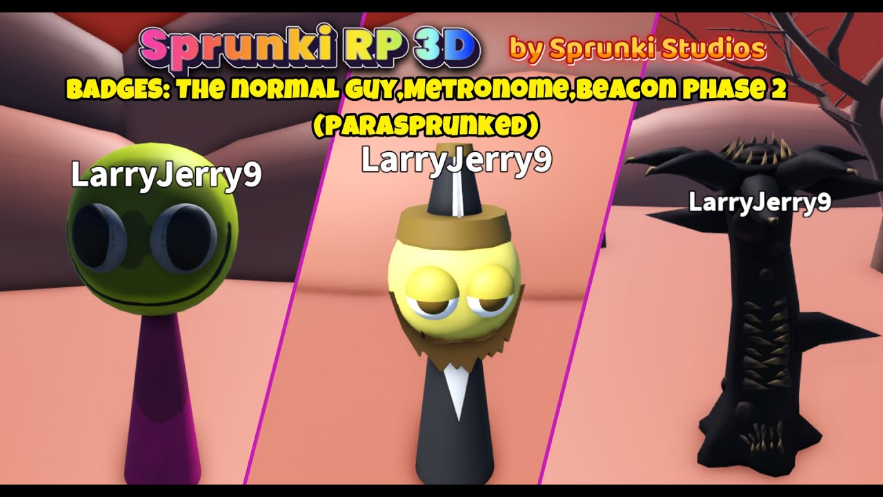 Roblox"Sprunki RP 3D by Sprunki Studios"BADGES:The normal guy/Beacon ph ...