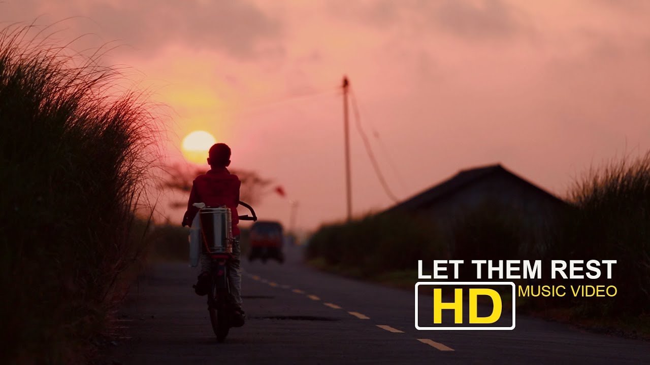 Let Them Rest Music Video - YouTube