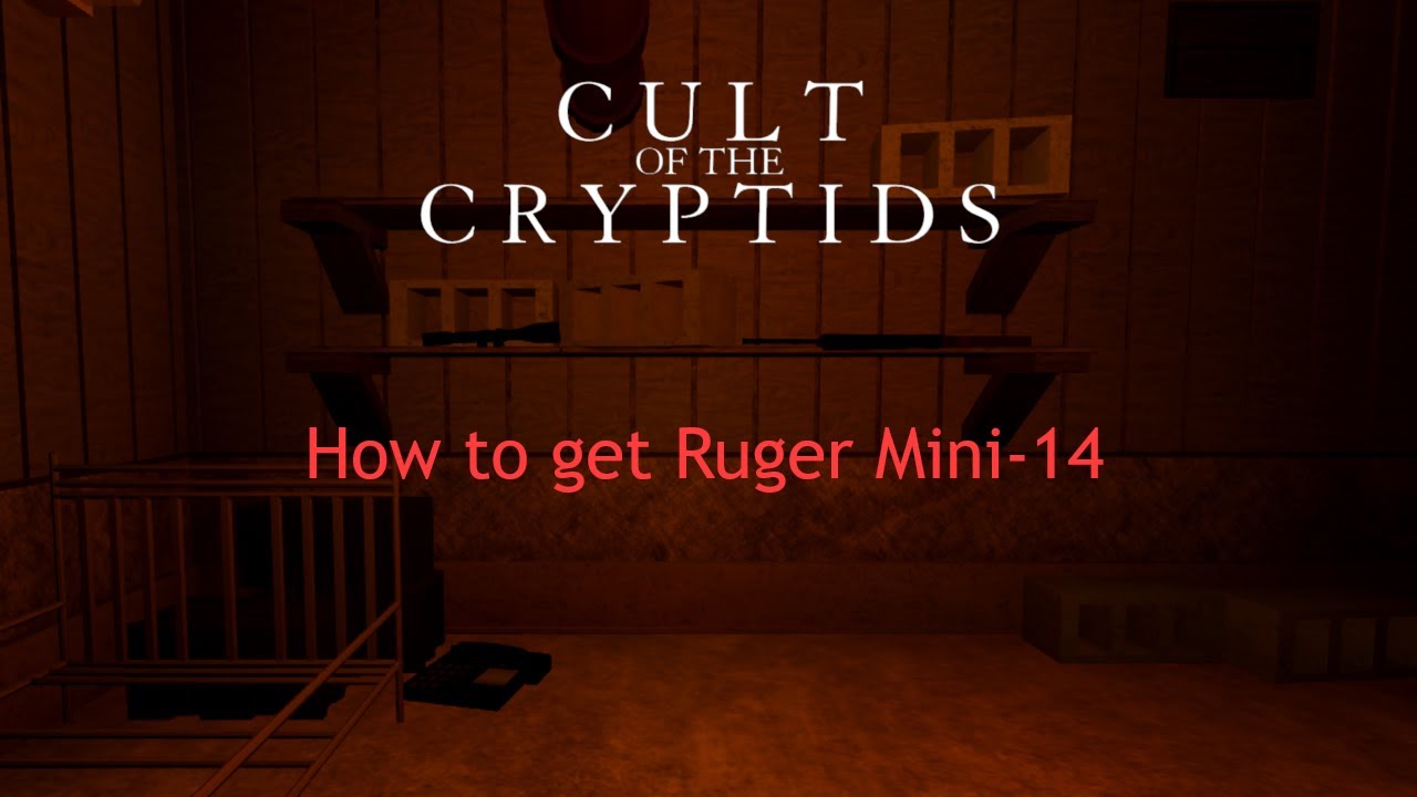 Cult of the Cryptids - How to get Ruger Mini-14 - YouTube