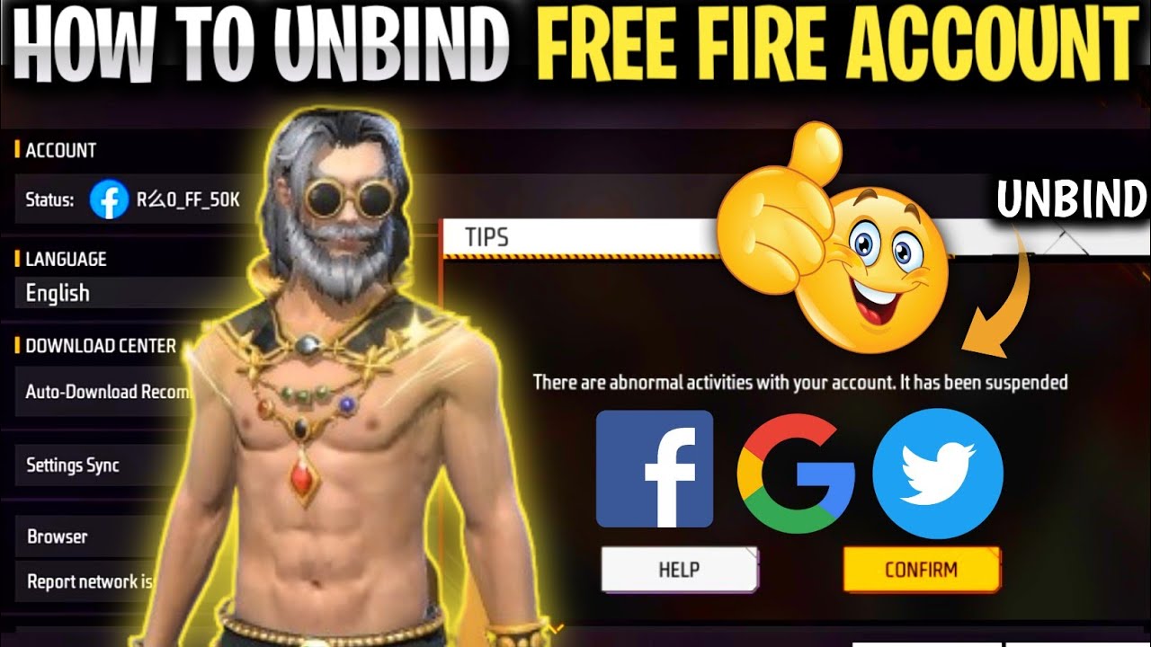 How To Unbind Your Fire Fire Account | Unbind Free Fire Account From ...