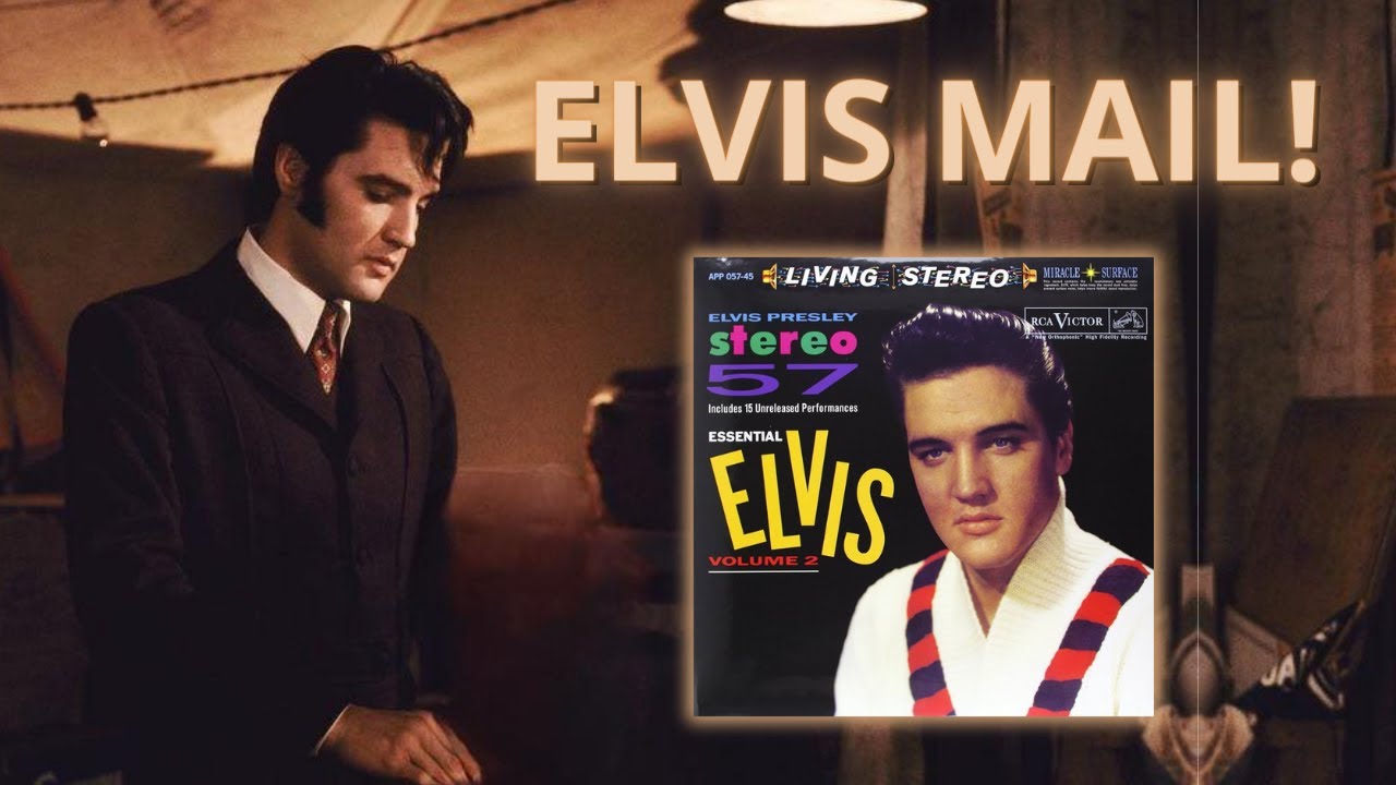 Elvis Essential Vol 2 | ELVIS MAIL 23 - YouTube
