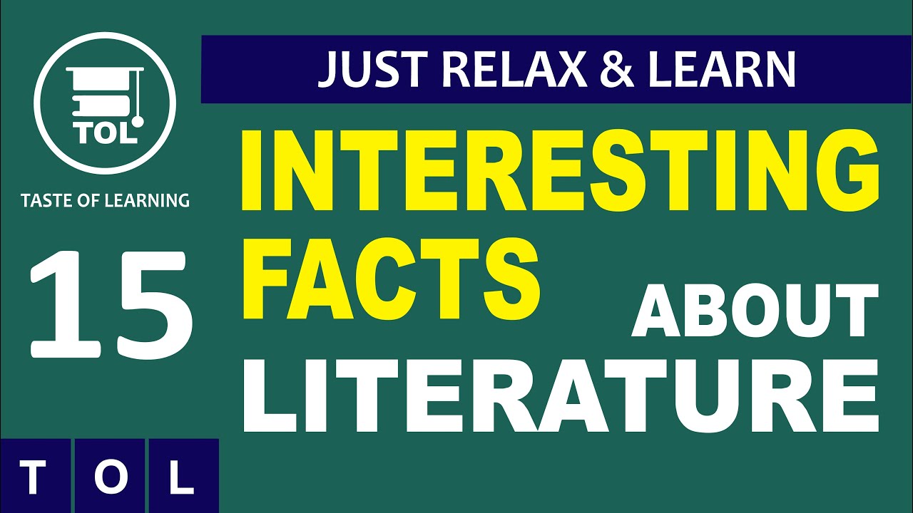 15 Interesting Facts about Literature - YouTube
