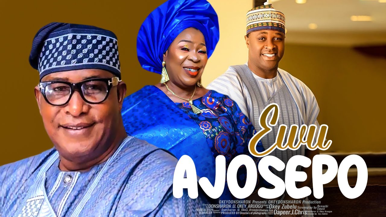 EWU AJOSEPO - A Nigerian Yoruba Movie Starring Adebayo Salami | Fausat ...