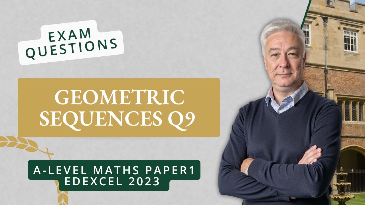 Geometric Sequences (Q9 A2 P1 Edexcel 2023) - YouTube
