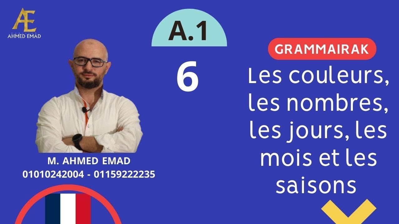 Les couleurs, les nombres, les jours, les mois et les saisons - YouTube