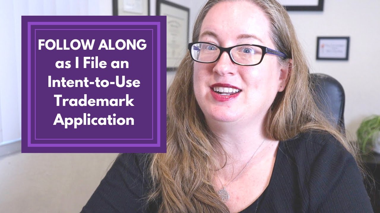 Follow Along: File Intent-to-Use Trademark Application | in this video ...