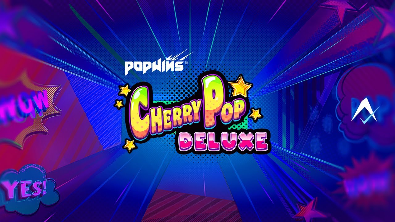CherryPop Deluxe Slot by AvatarUX - Official trailer - YouTube