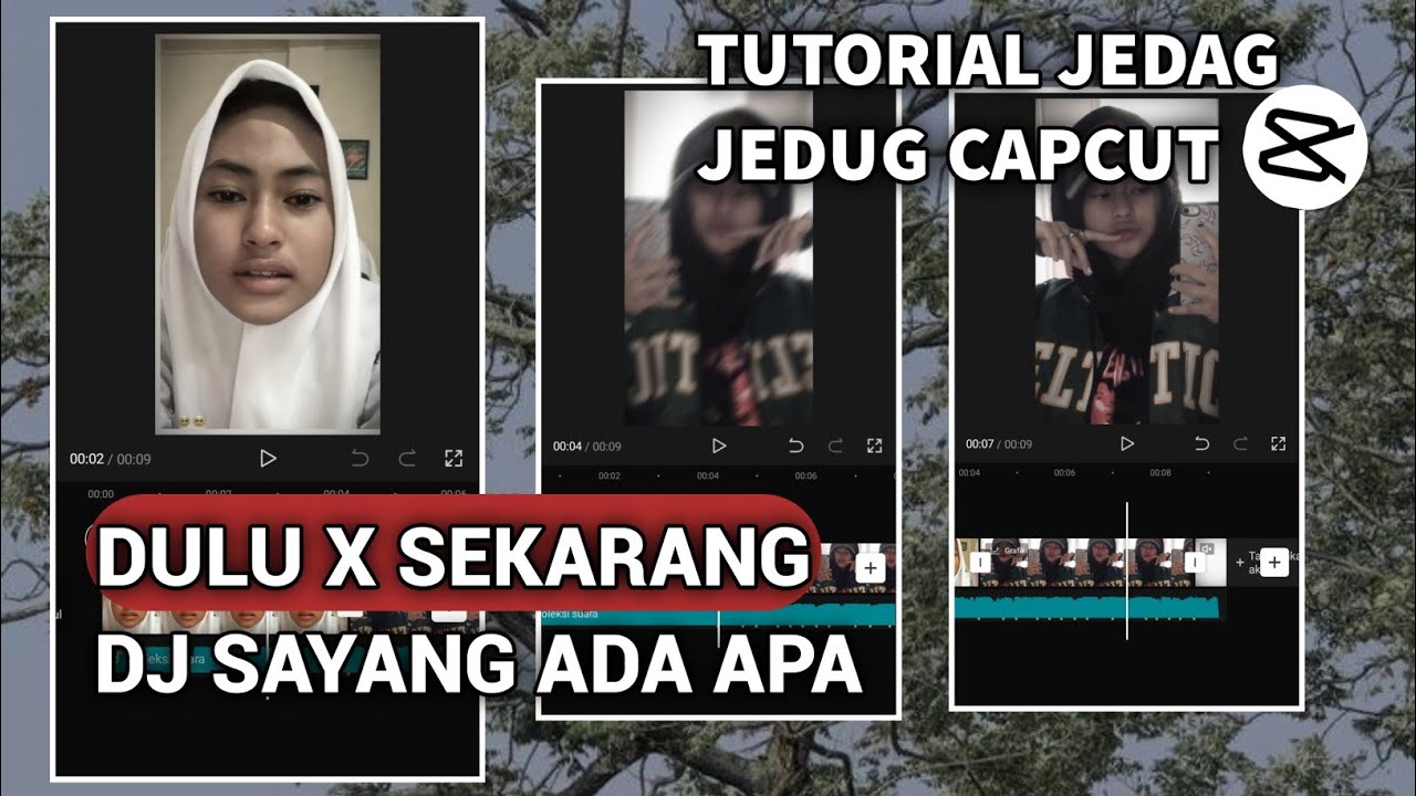 Tutorial jedag jedug capcut || Dj sayang ada apa X Glow up - YouTube