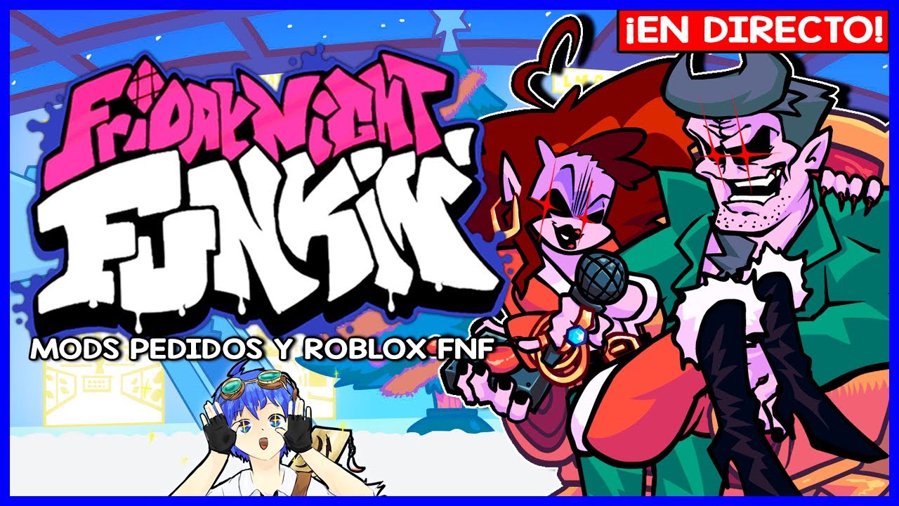 【🔴DIRECTO】FRIDAY NIGHT FUNKIN' | 🐢 JUGANDO MODS NAVIDEÑOS WUUU 🐢 ...
