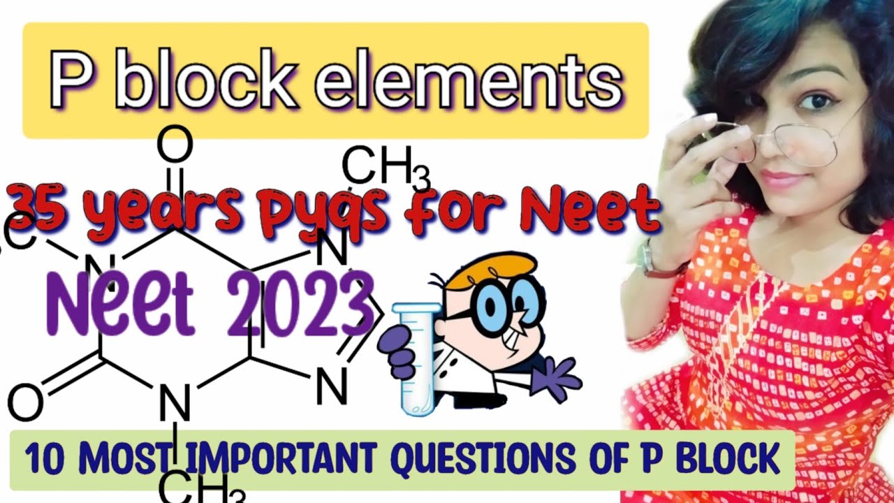 p block elements previous year questions for Neet || gold questions for ...