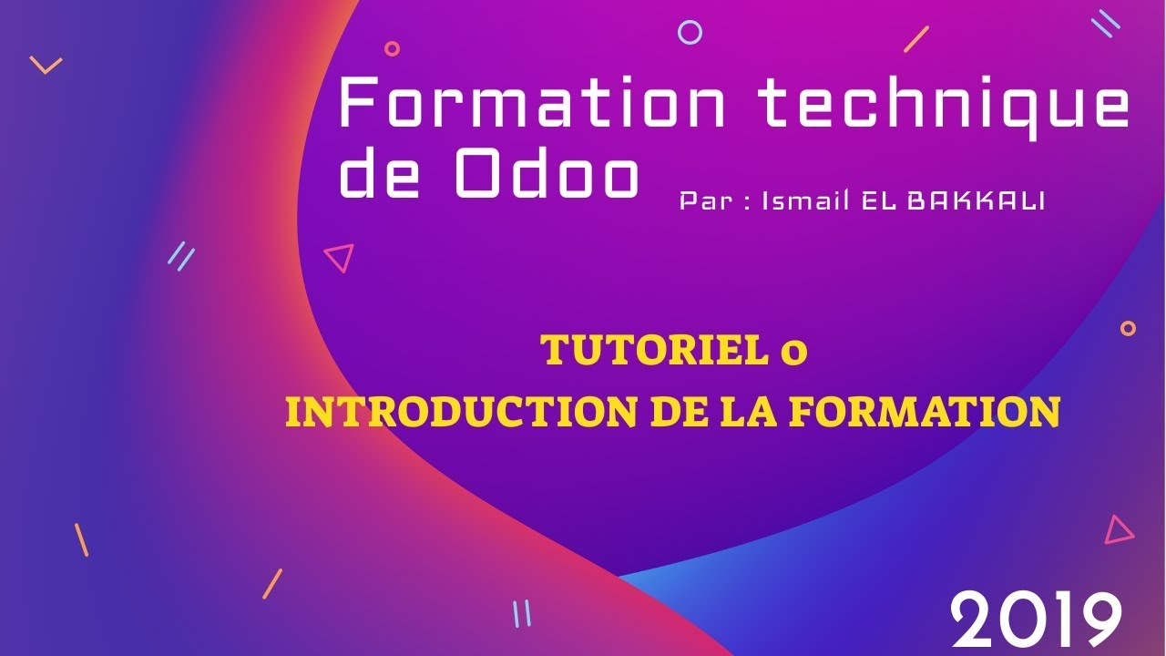 Introduction de la formation technique de Odoo - YouTube