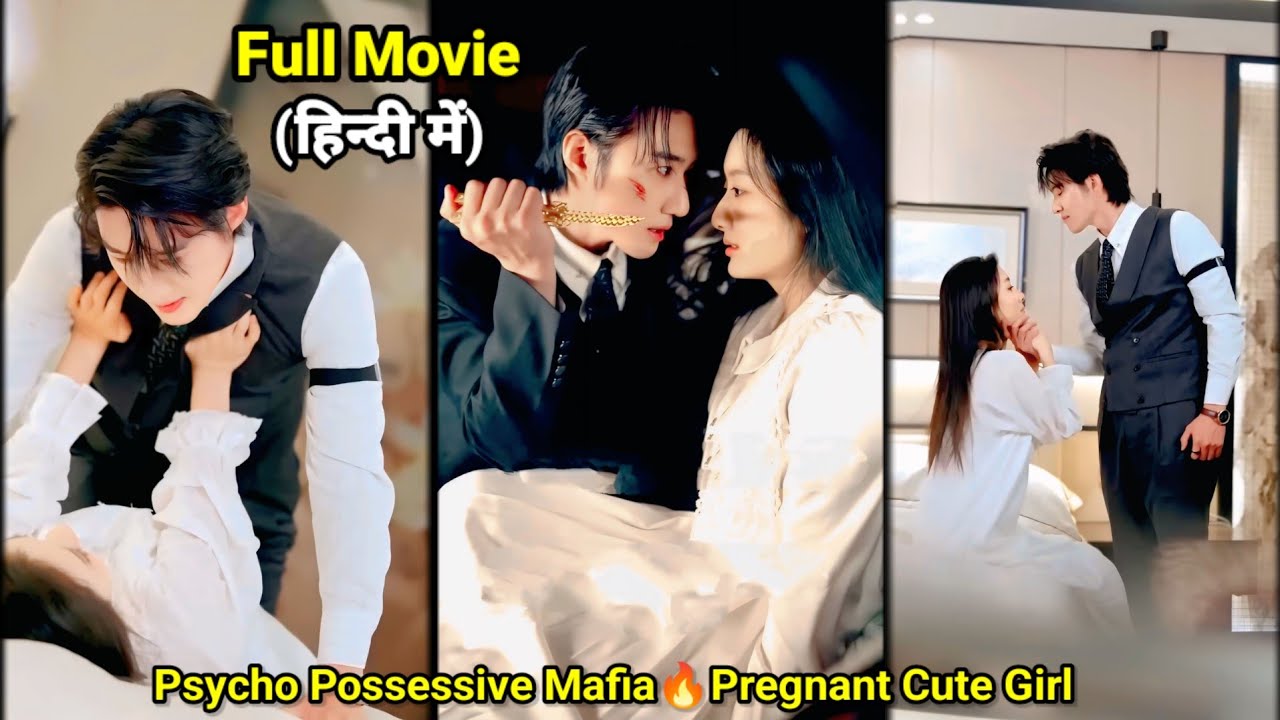 Pschyo Mafia😈Gangster Obsessed with Clumsy Girl Coz she got Pregnant/New Chinese Drama# ...