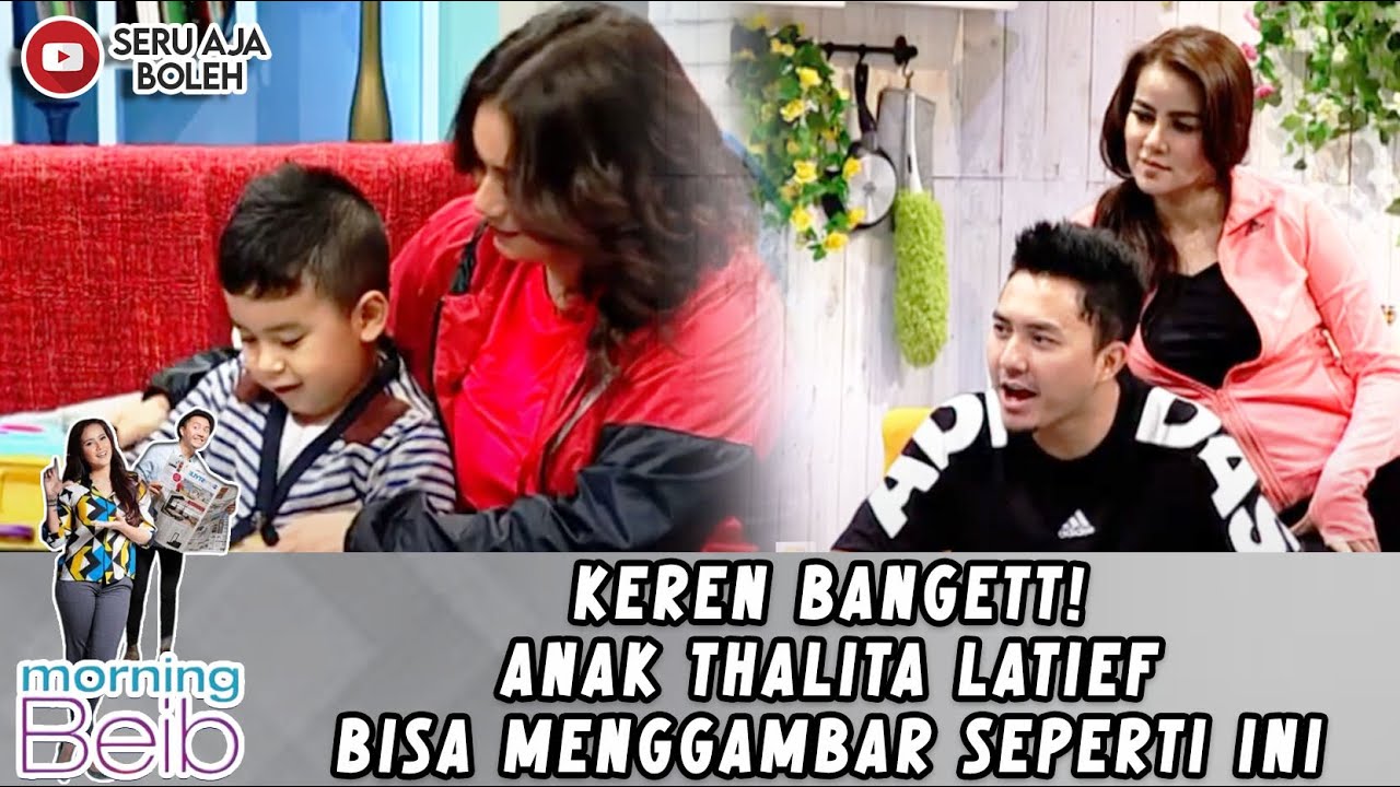 KEREN BANGETT! ANAK THALITA LATIEF BISA MENGGAMBAR SEPERTI INI - MORNING BEIB - YouTube