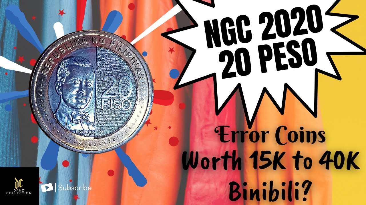 ERROR COIN NGC 20 PESO | BINIBILI NG 15K to 40K - YouTube