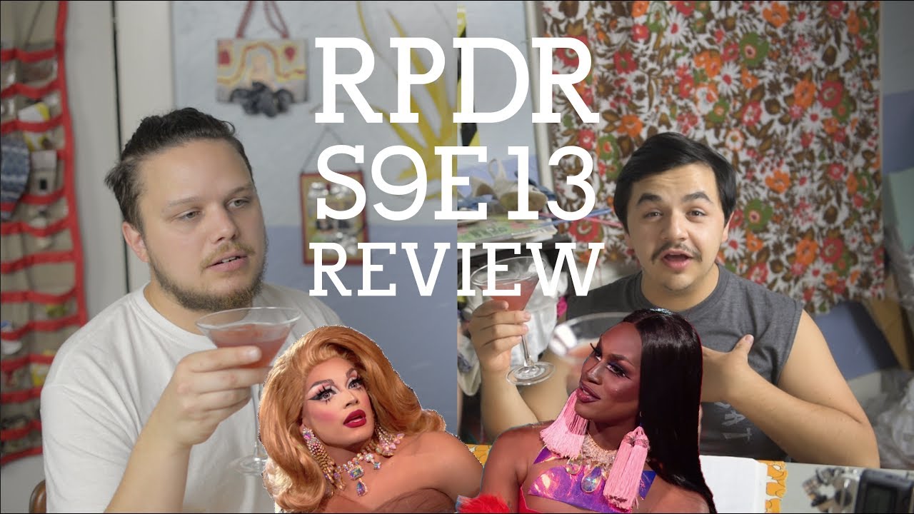 RPDR Season 9 Episode 13 Review | Cocktails With Queens - YouTube