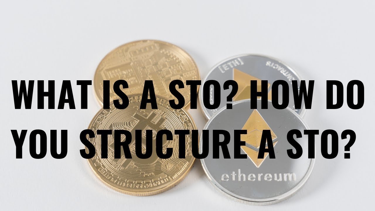 What is a Security Token Offering (STO) and How Do You Structure Your ...