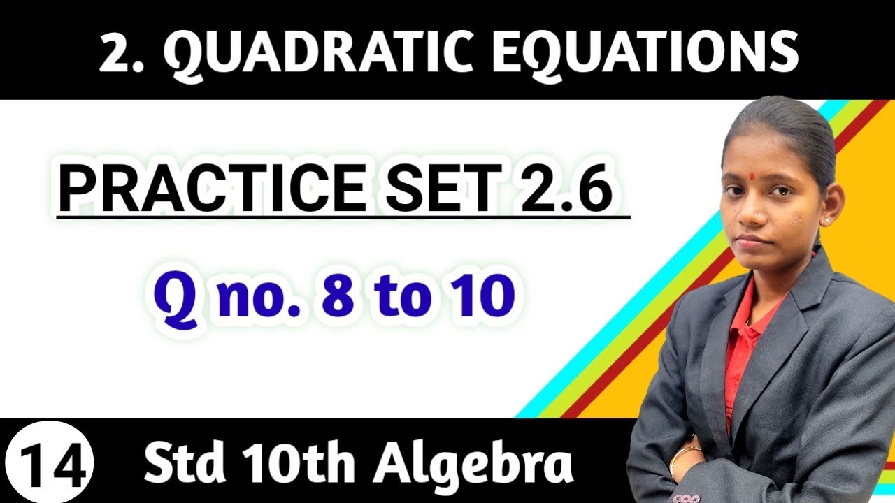Practice set 2.6 class 10th math part 1 question 8 to 10 algebra lesson ...