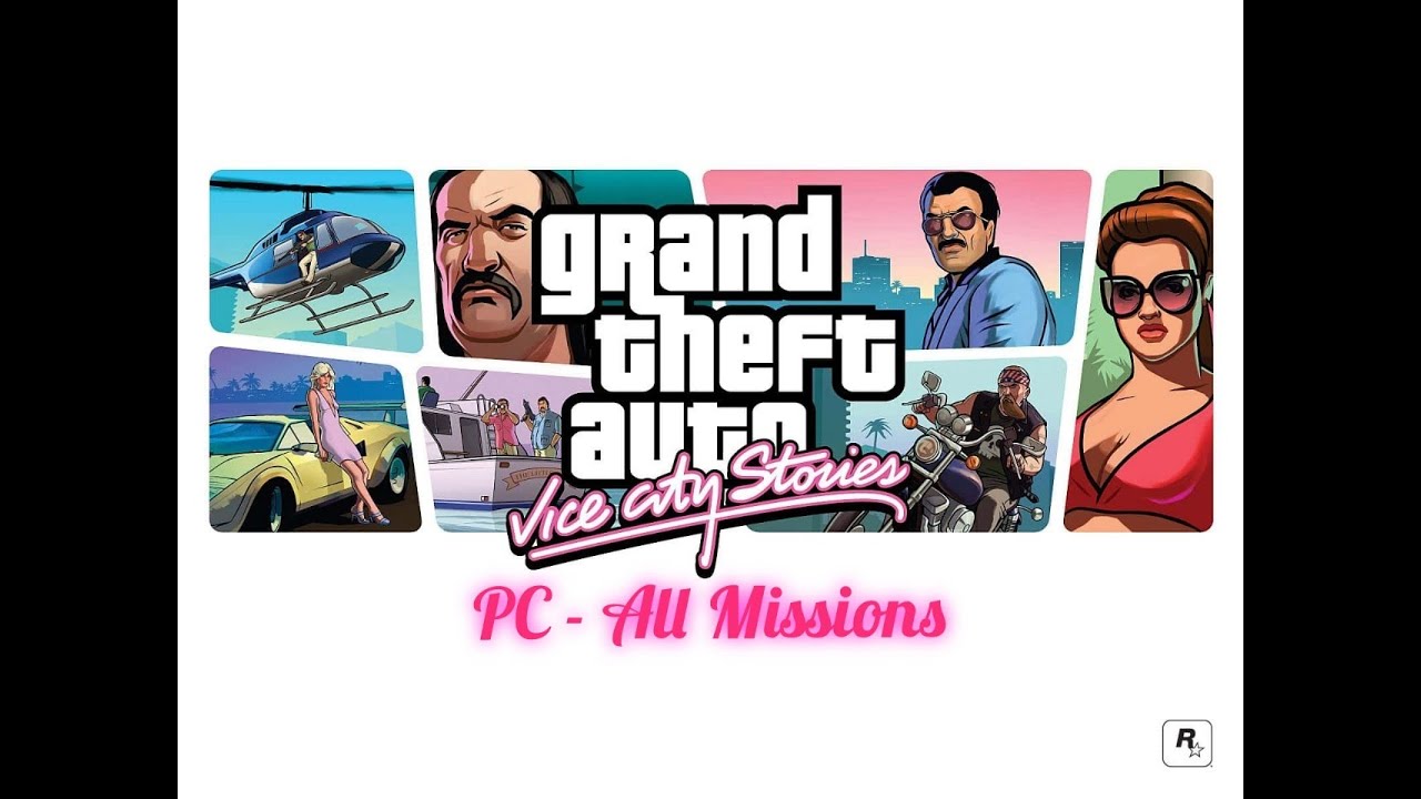 Gta Vice City Stories Pc Adaption All Missions Walkthrough With