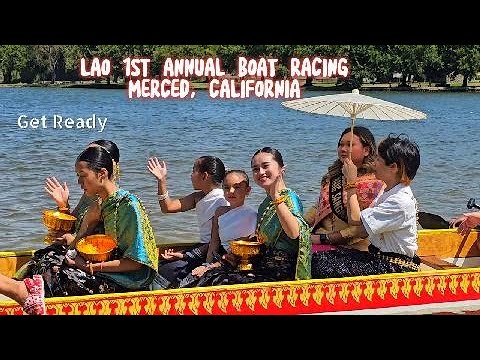 1st Annual Lao Boat Racing Festival in Merced, CA #fun #family #food # ...