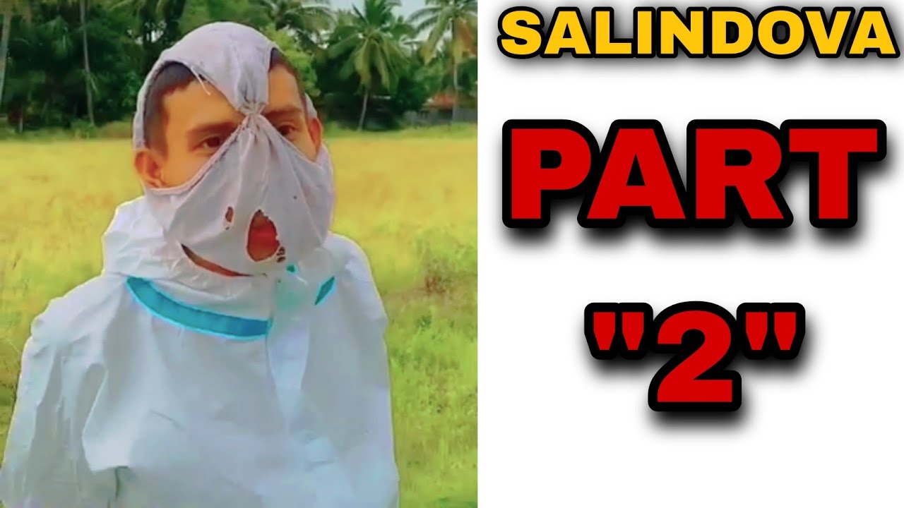 "SALINDOVA" PART 2 - YouTube