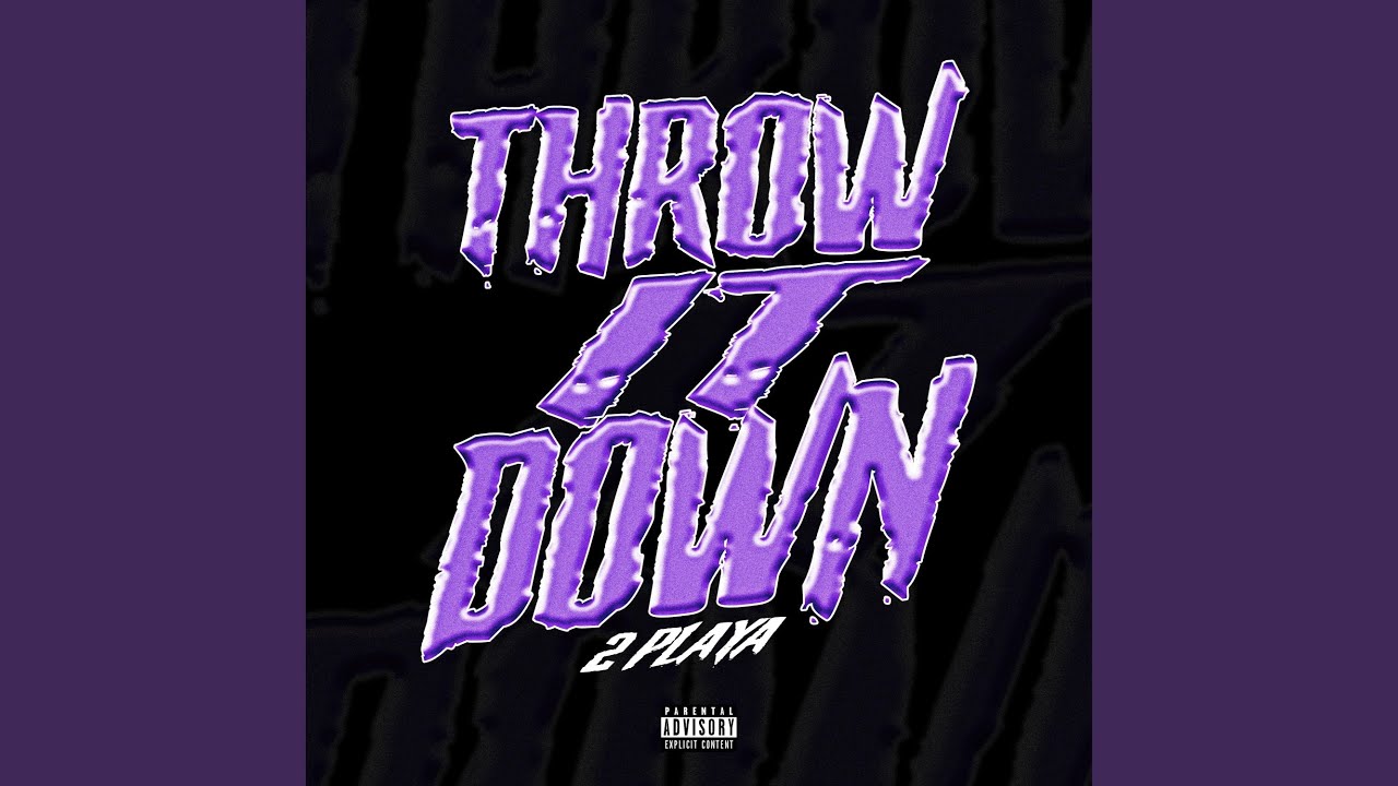 throw it down - YouTube