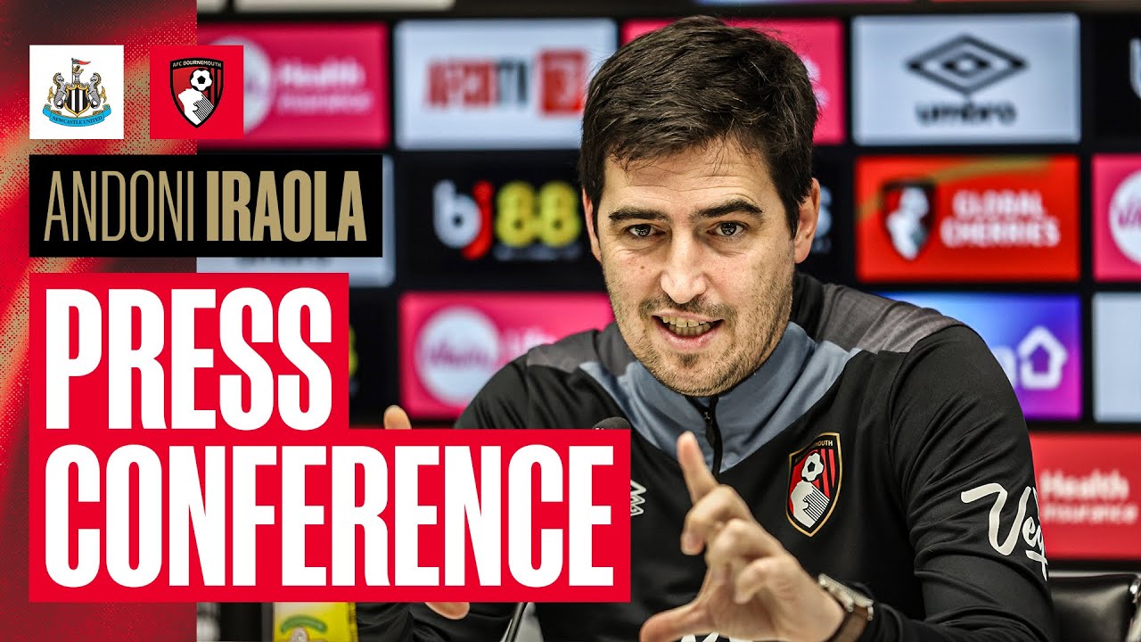 Press conference: Andoni speaks on high-flying Newcastle, injury ...