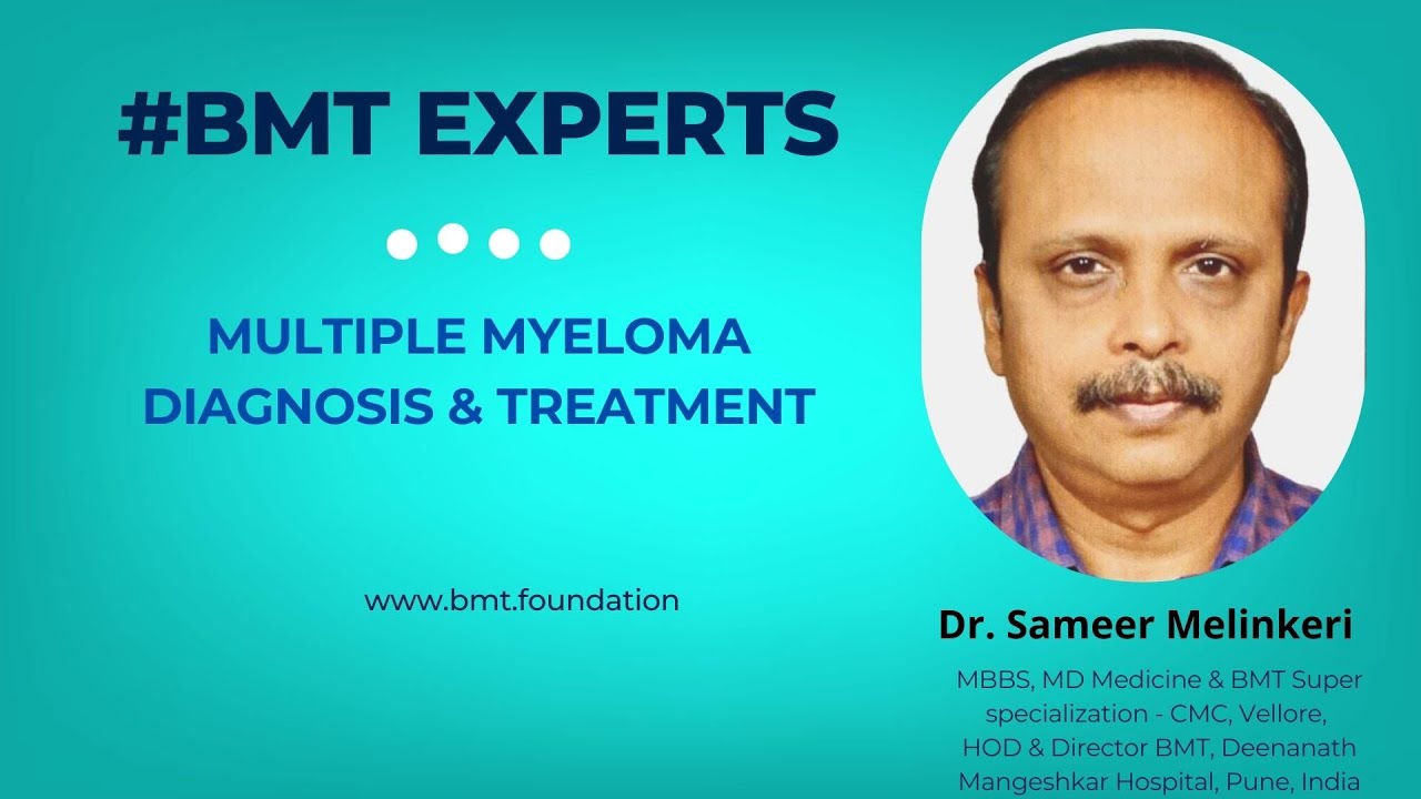 Multiple Myeloma - Dr Sameer Melinkeri - YouTube