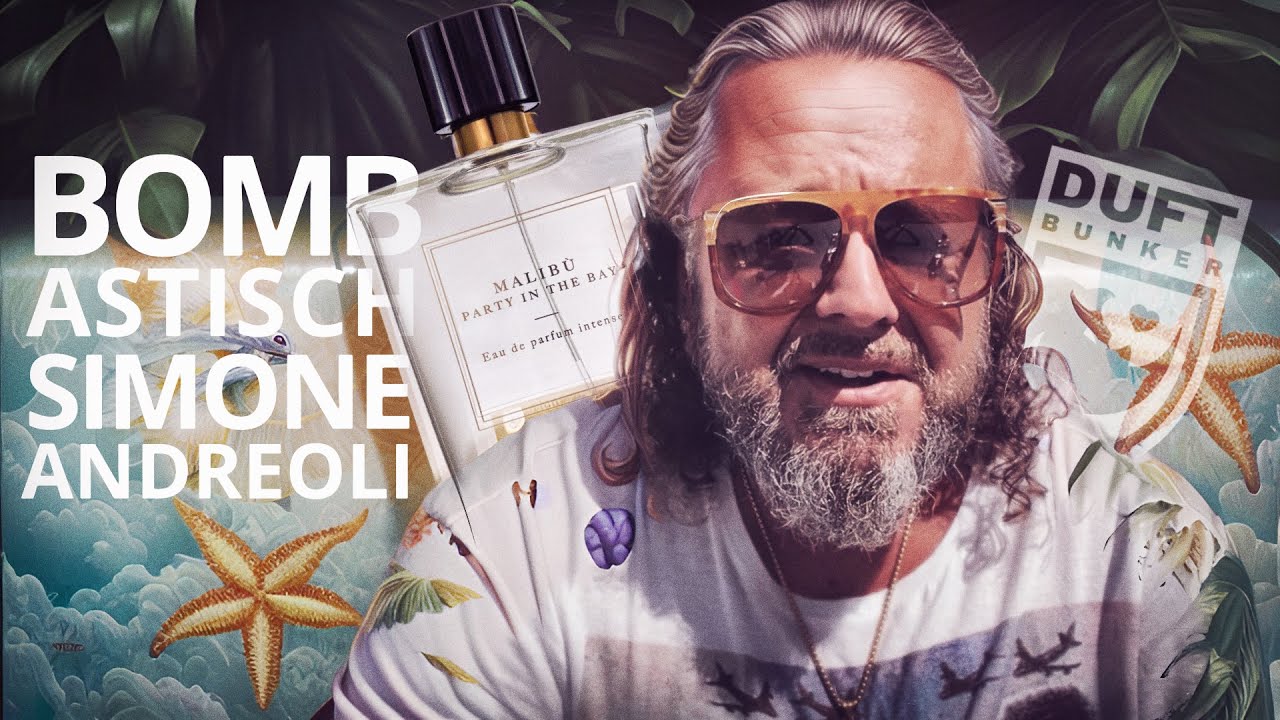 🇮🇹 Simone Andreoli 💣 einfach BOMBASTISCH 🦏 DUFTBUNKER Favoritenauswahl ...