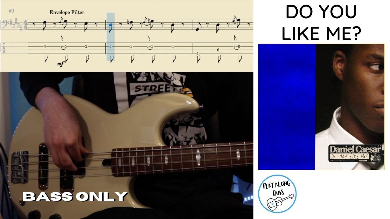 Daniel Caesar: Do You Like Me? - Bass Cover with Bass Tabs (Bass Only ...
