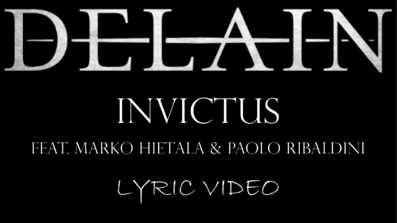 Delain - Invictus (feat. Marko Hietala & Paolo Ribaldini) - 2023 ...