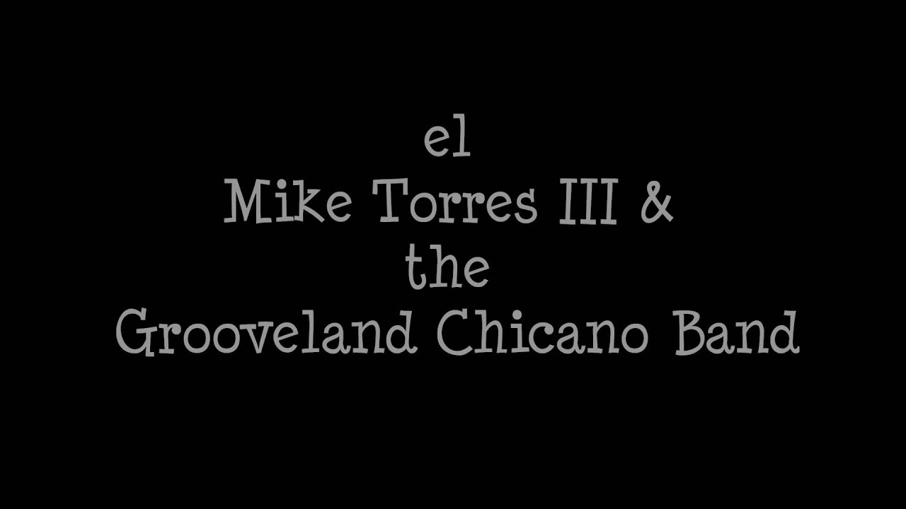 Mike Torres & the Grooveland Chicano Band - Diferentes (Featuring Amy ...