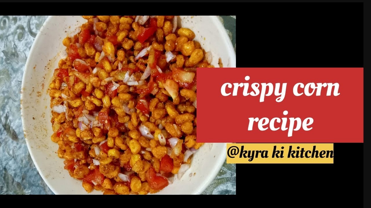 crispy corn recipe\ fried corn chaat recipe\ tea time snacks\crispy ...