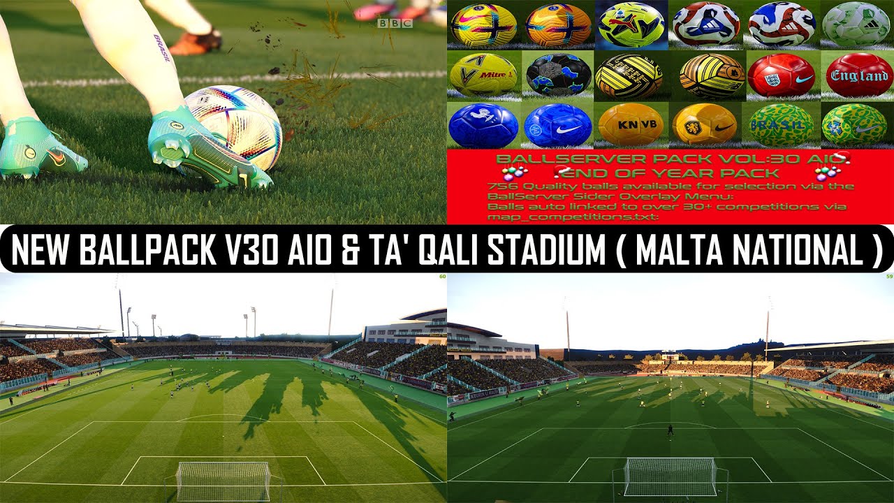 NEW BALLPACK V30 AIO & TA' QALI STADIUM ( MALTA NATIONAL ) || HOW TO ...