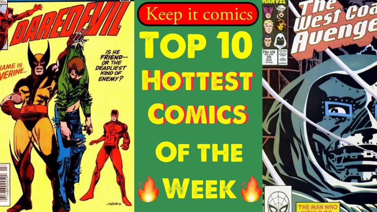 Don’t Spec On THIS Book???🤔 Top 10 Hottest Key Comics Of The Week🔥 ...