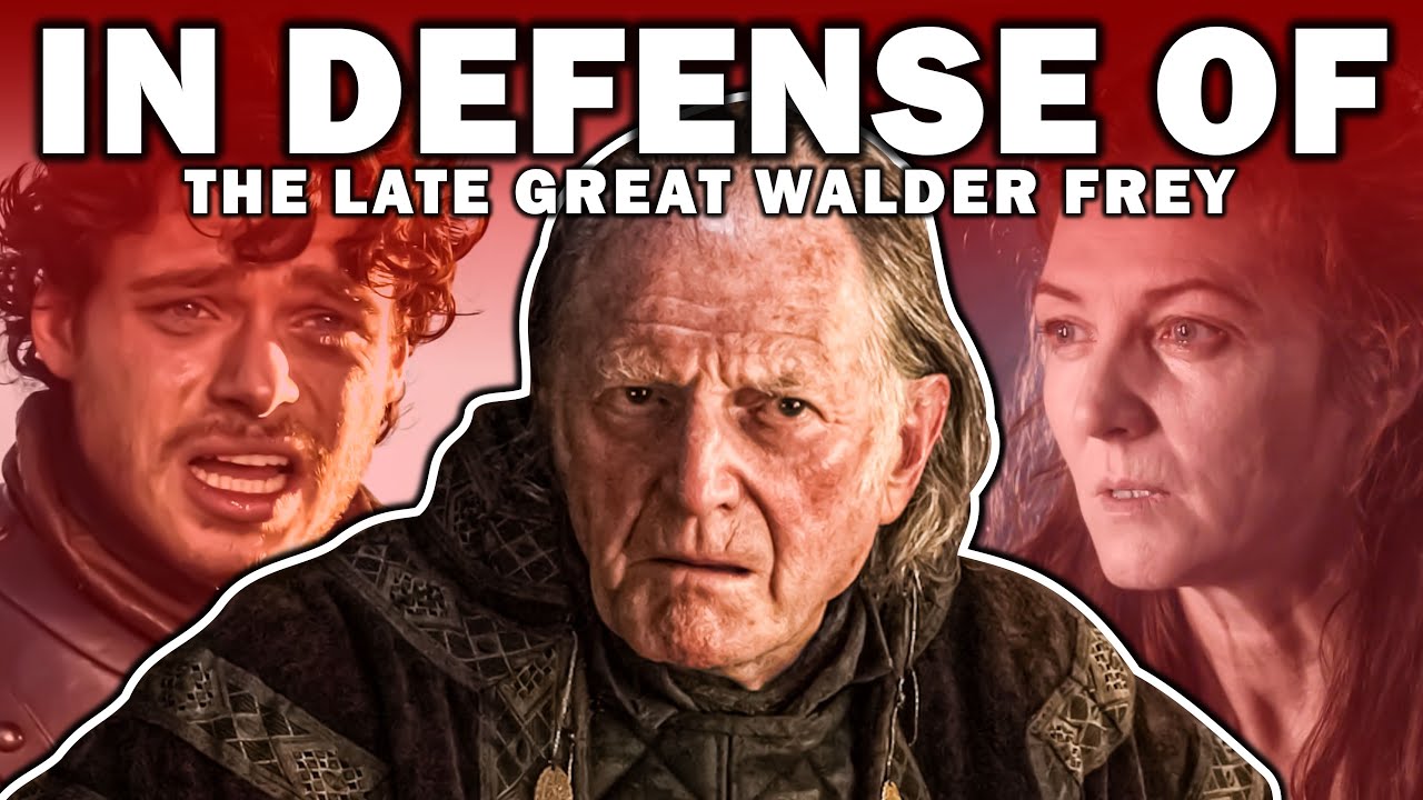 Why Walder Frey Did NOTHING Wrong | Game of Thrones - YouTube