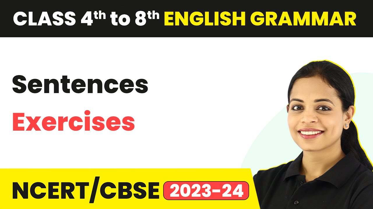Sentences Exercises For Class 5 English Grammar Class 5 YouTube sentences-exercises-for-class-5-english-grammar-class-5-youtube