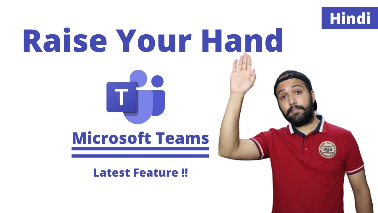 Raise Your Hand In Microsoft Teams In Hindi | Microsoft Teams Feature ...