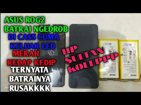 ASUS ROG2 MASUK LAGI DI KIARA FIX IC POWER TERNYATA BATRAI DI GANTI - YouTube