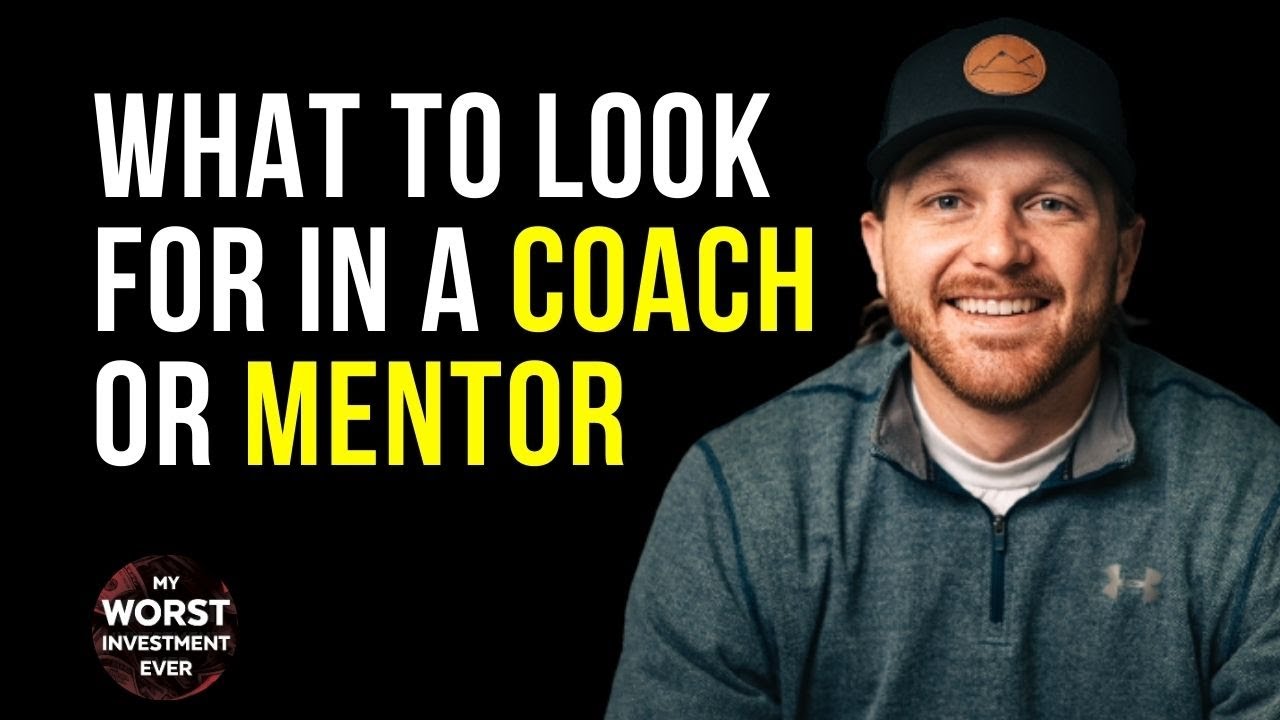 What to Look For in a Coach or Mentor l Brady Slack - YouTube