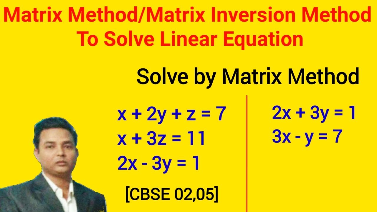 Matrix Method Matrix Inversion Method To Solve Linear Equations Of Matrix Method Matrix Inversion Method To Solve Linear Equations Of