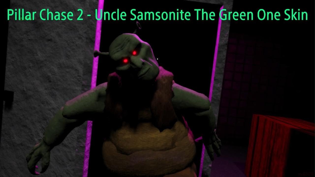 Roblox Pillar Chase 2 - Uncle Samsonite The Green One Skin Remodel ...