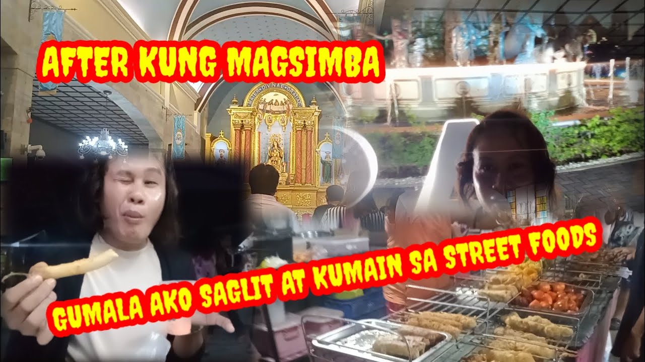 After Magsimba || Nakalabas sa kwadra - YouTube