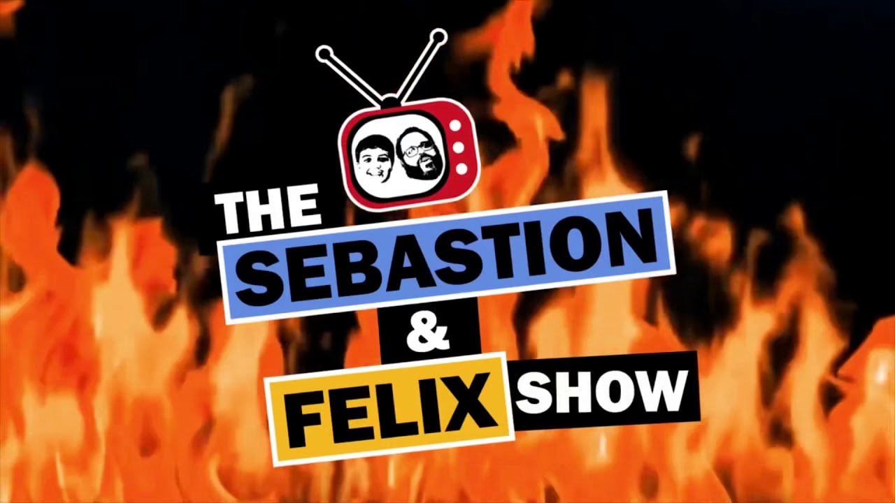 The Sebastian and Felix Show episode 8 - YouTube