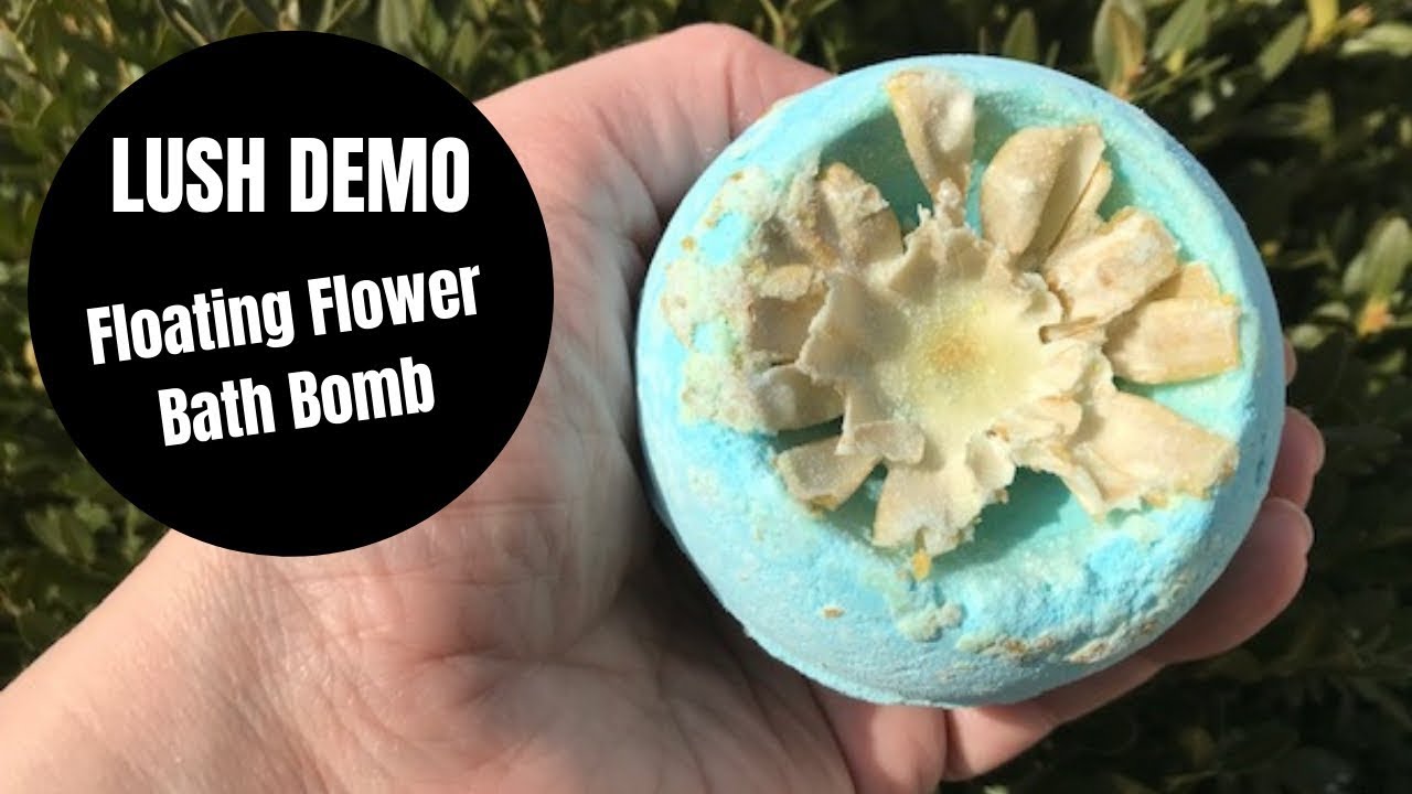 Lush Floating Flower Bath Bomb Demo Spring 2019 - YouTube