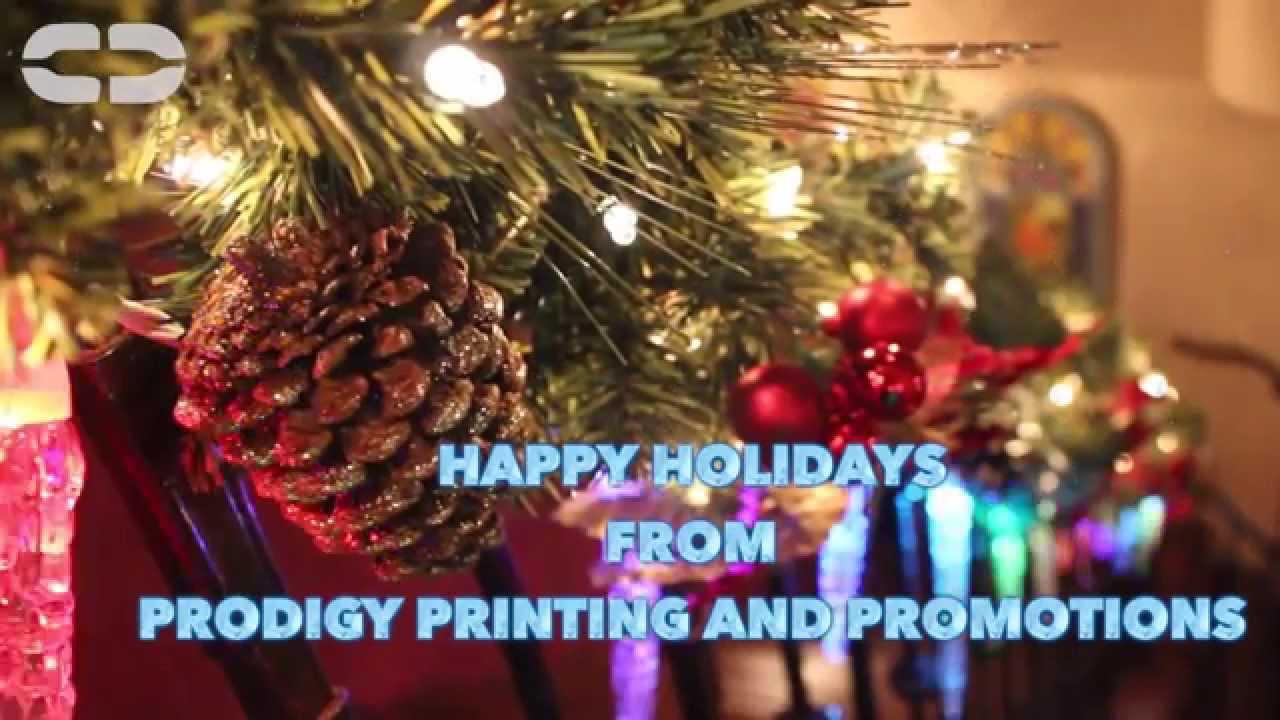 Prodigy Printing and Promotions wishes you Happy Holidays! - YouTube