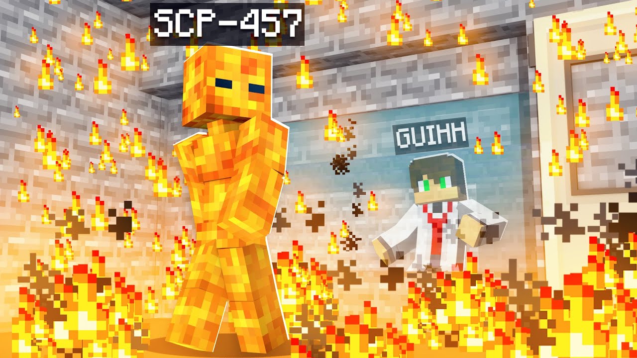 SCP-457 O HOMEM DE FOGO INCENDIOU NA FUNDAÇÃO no MINECRAFT - #9 Guihh ...