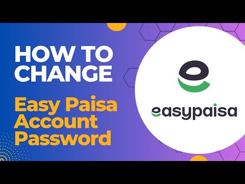 How to Change Easy Paisa Account Password || Iqrar Tech - YouTube