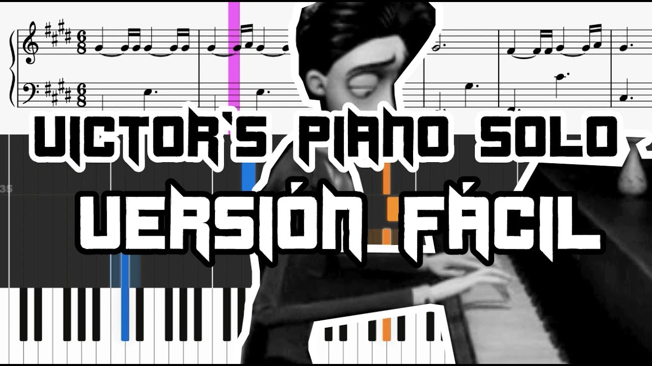 Victor's Piano Solo (versión Fácil con Partitura GRATIS) - YouTube