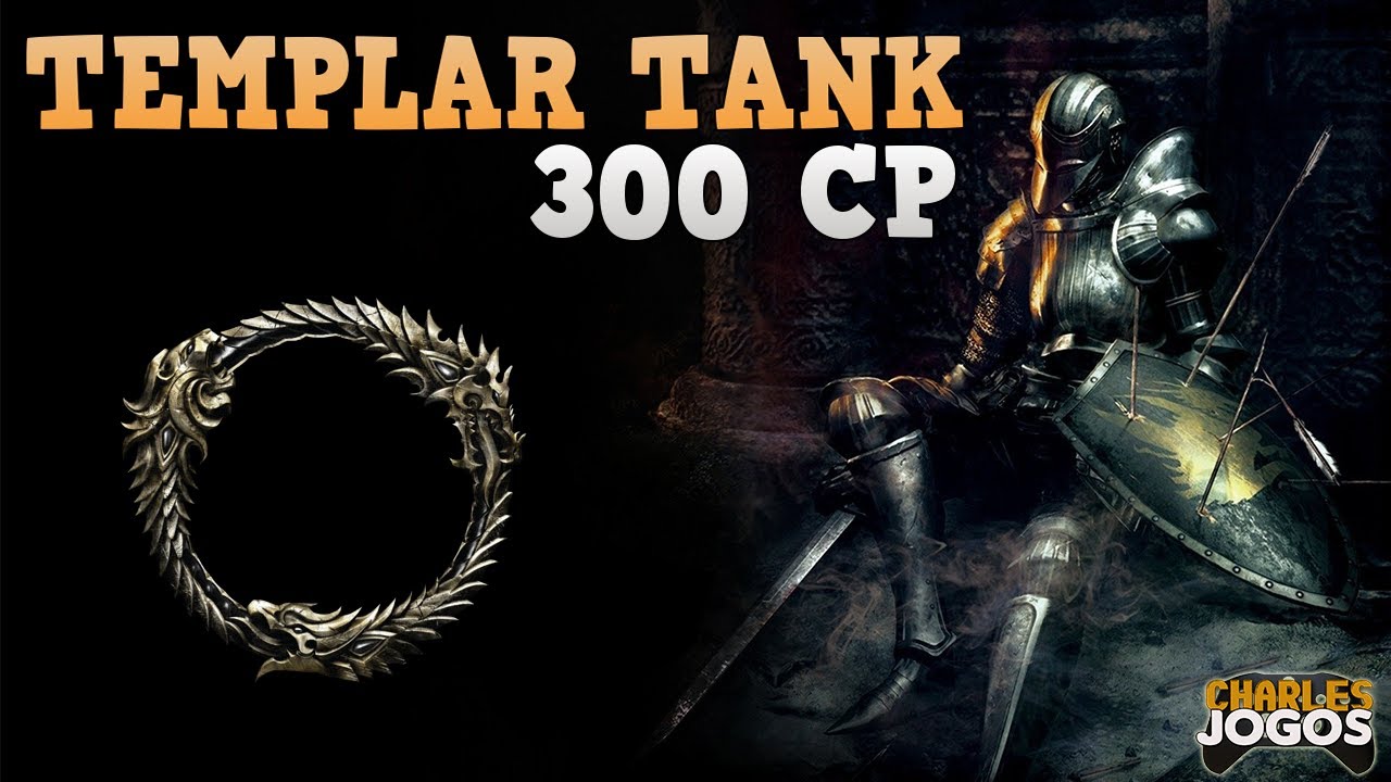TEMPLAR TANK PVE 300 CP - GUIA NOVATO - THE ELDER SCROLLS ONLINE - YouTube