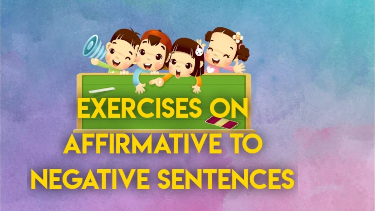 Exercises On Negative Sentences With Explanation YouTube exercises-on-negative-sentences-with-explanation-youtube